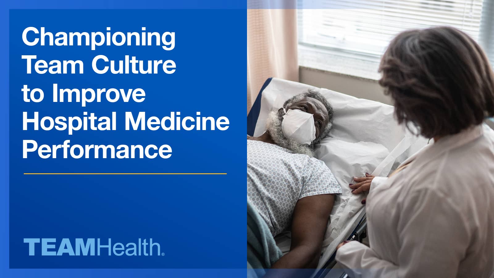 Championing Team Culture to Improve Hospital Medicine Performance