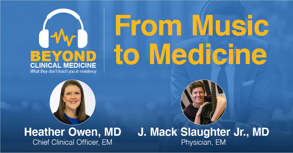 Dr J. Mack Slaughter | Beyond Clinical Medicine | TeamHealth