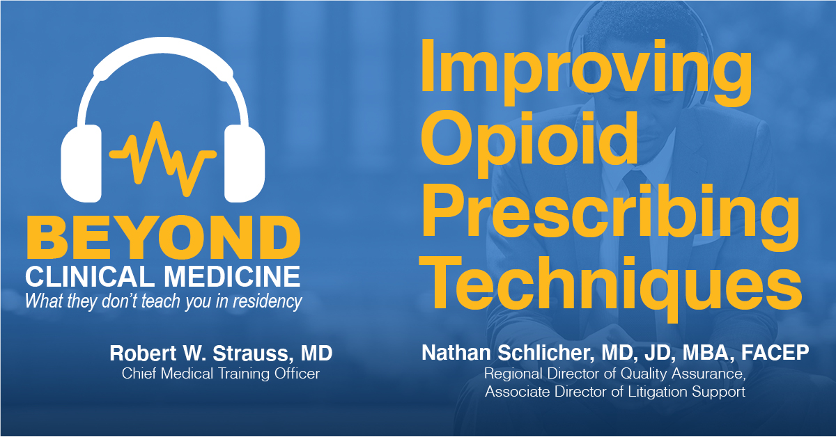 Improving Opioid Prescribing Techniques | Beyond Clinical Medicine Improving Opioid Prescribing Techniques | Beyond Clinical Medicine