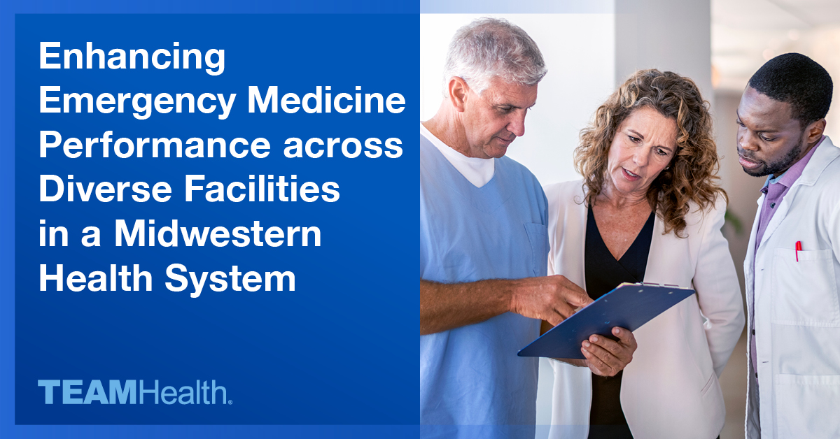 Enhancing Emergency Medicine Performance | TeamHealth