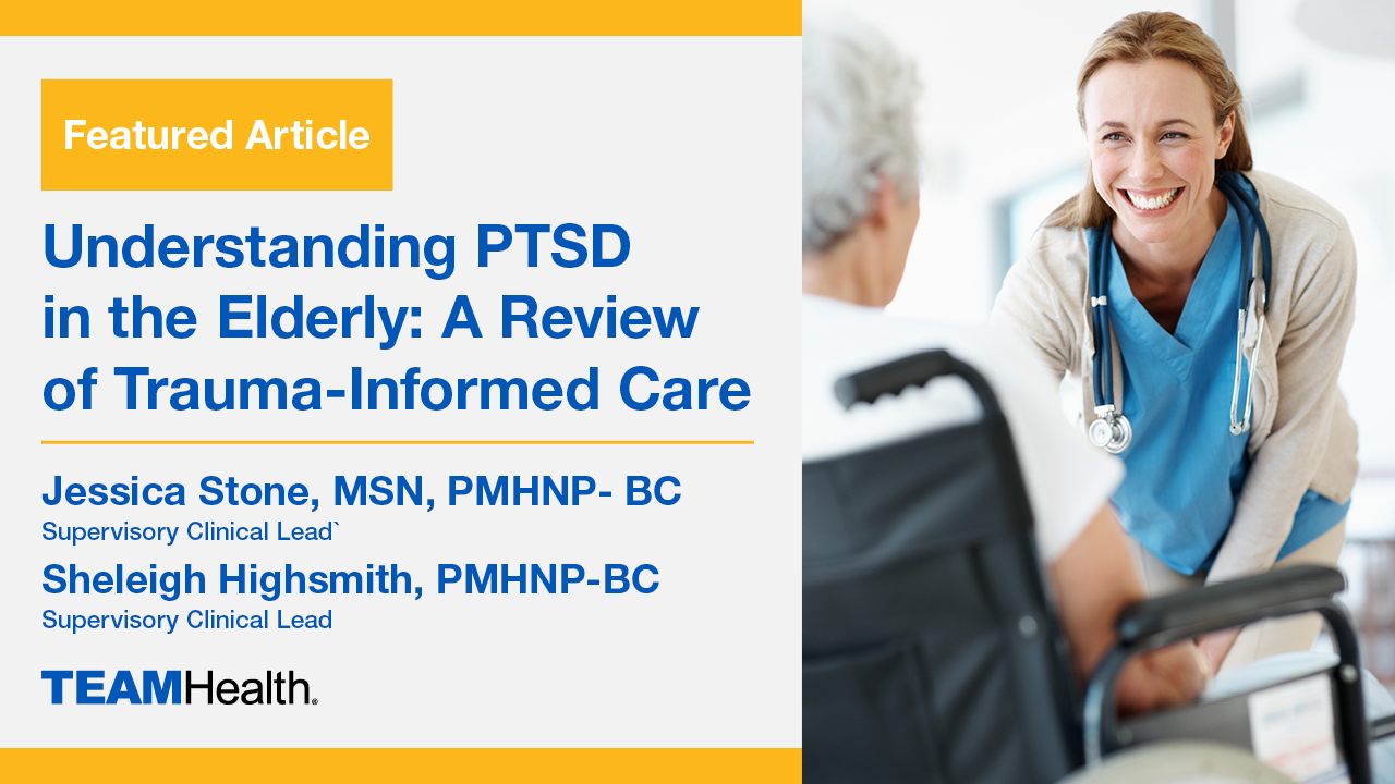 Understanding PTSD in the Elderly: A Review of Trauma-Informed Care